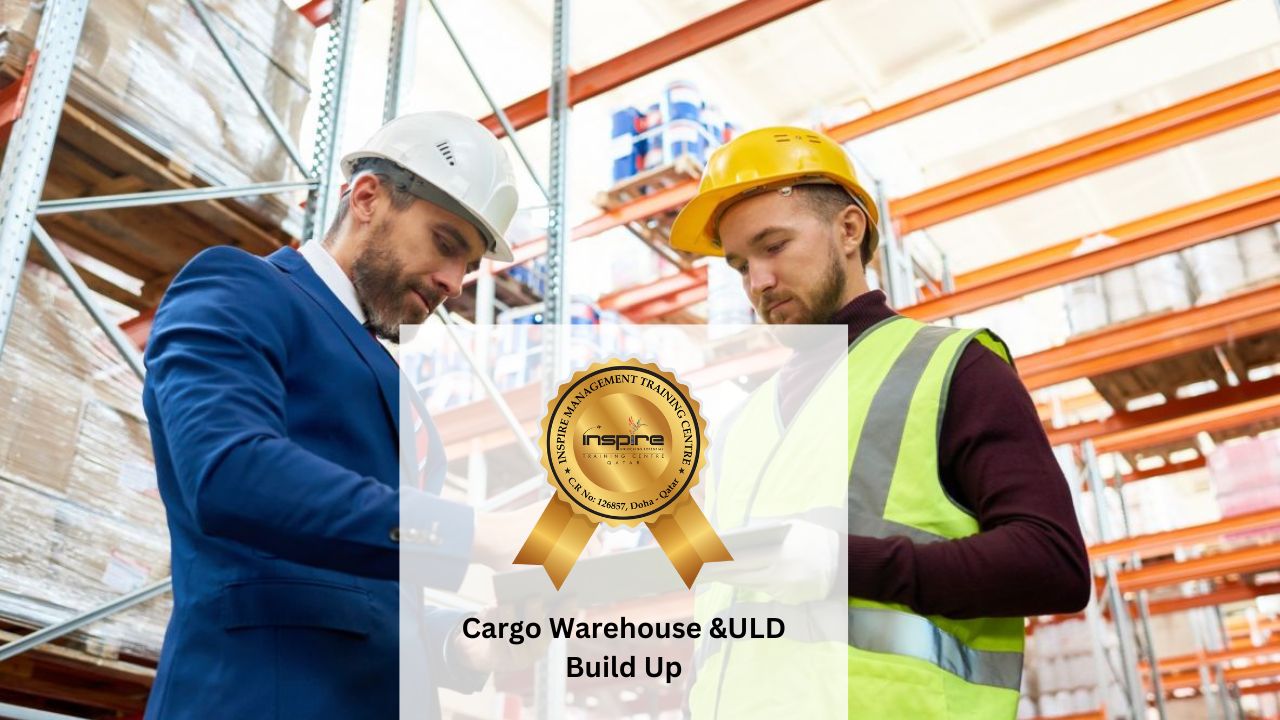 CARGO WAREHOUSE & ULD BUILD UP TRAINING COURSE - Inspire Training ...